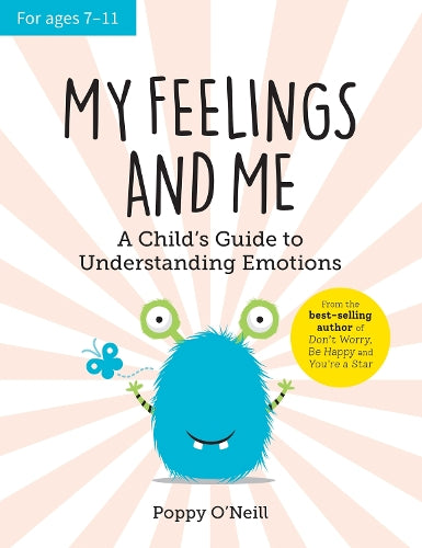 My Feelings and Me: A Child's Guide to Understanding Emotions – Bookazine