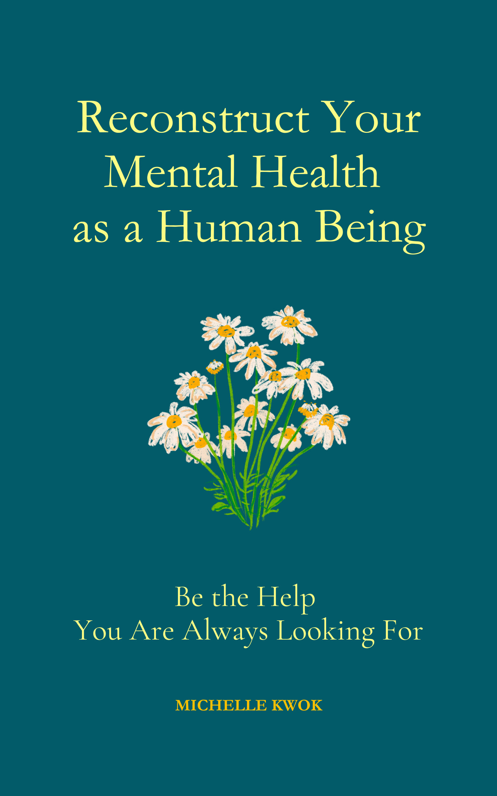 Reconstruct Your Mental Health as a Human Being | Bookazine HK