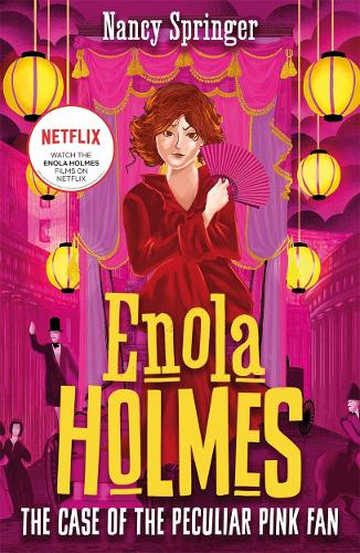 Enola Holmes 4: The Case of the Peculiar Pink Fan – Bookazine