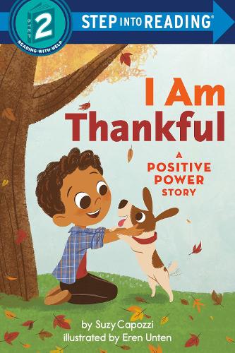 I Am Thankful: A Positive Power Story – Bookazine