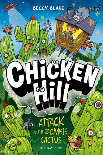 Chicken Hill: Attack of the Zombie Cactus: Three hilarious short stori ...