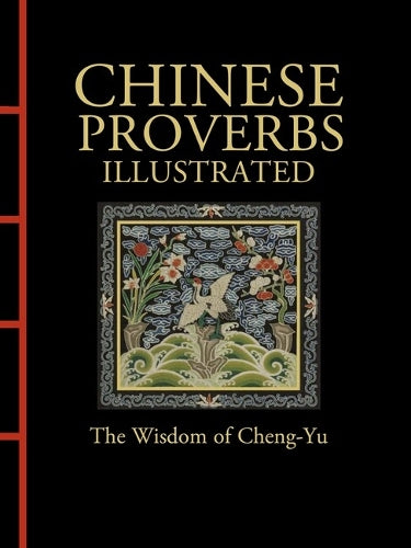 Chinese Proverbs Illustrated – Bookazine