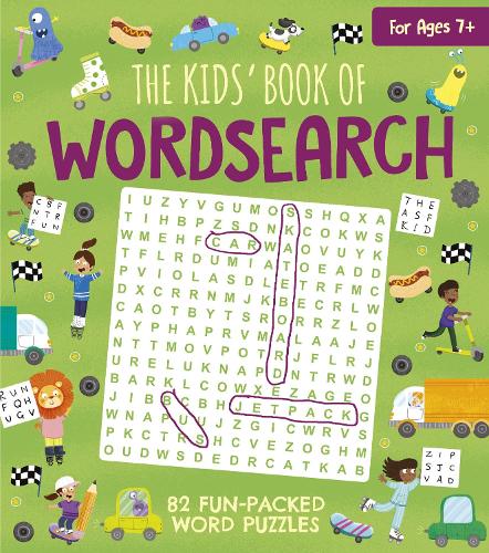 The Kids' Book of Wordsearch: 82 Fun-Packed Word Puzzles – Bookazine