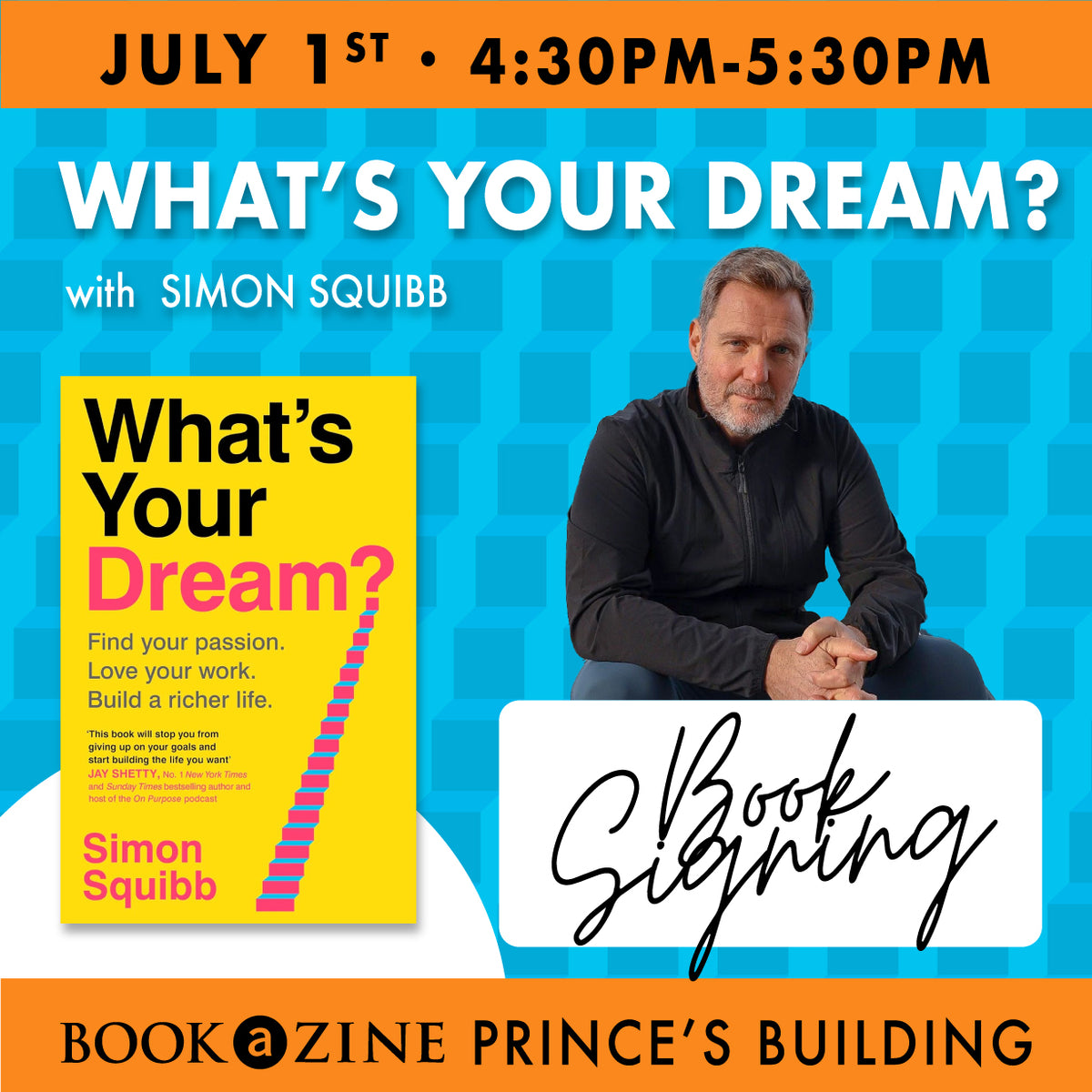 Book Signing And Q&A: What's Your Dream? with Simon Squibb | Bookazine HK
