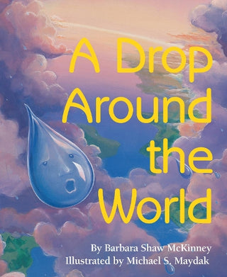 A Drop Around the World – Bookazine