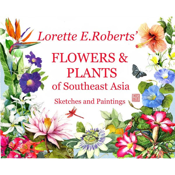 Flowers and Plants of South East Asia – Bookazine