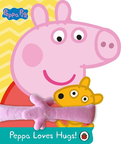 Peppa Pig: Peppa Loves Hugs: Hug Book – Bookazine