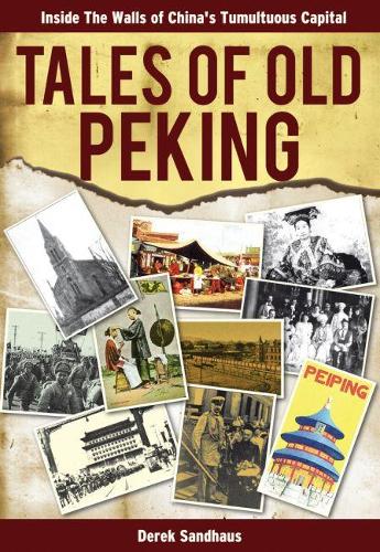 Tales of Old Peking – Bookazine