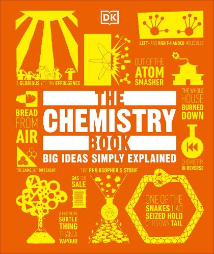 The Chemistry Book: Big Ideas Simply Explained – Bookazine